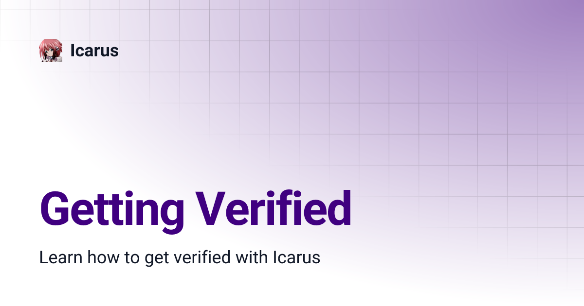 Getting Verified | Icarus
